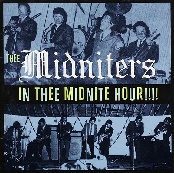 Thee Midniters - Whittier Blvd - Song of the Day - Ponderosa Stomp